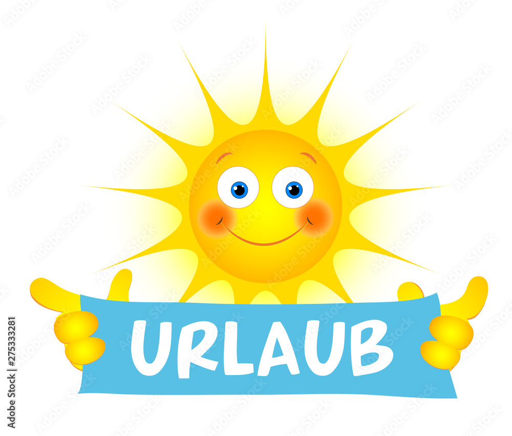 Sonne mit „Urlaub“ Schild, Vektor Illustration isoliert auf weißem ...
