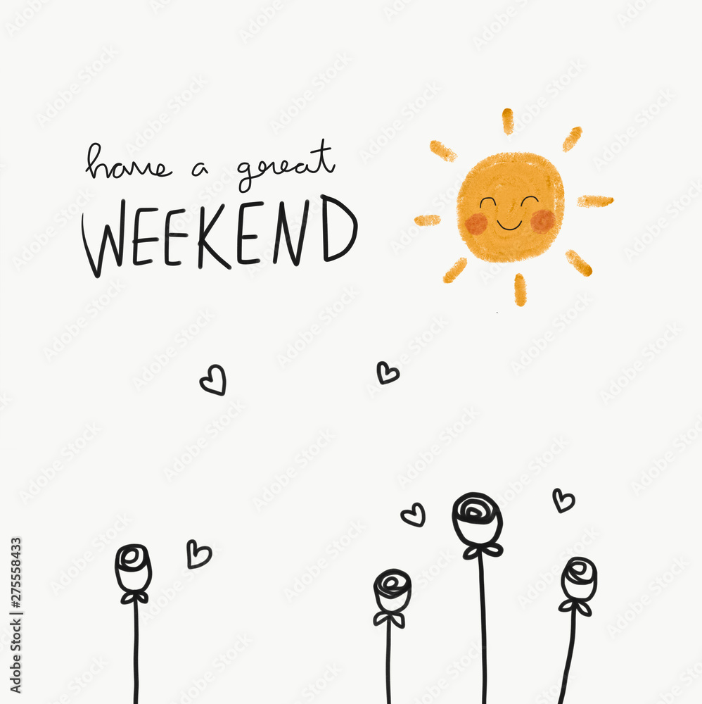 Have a great weekend sun smile and rose field pencil sketch ...