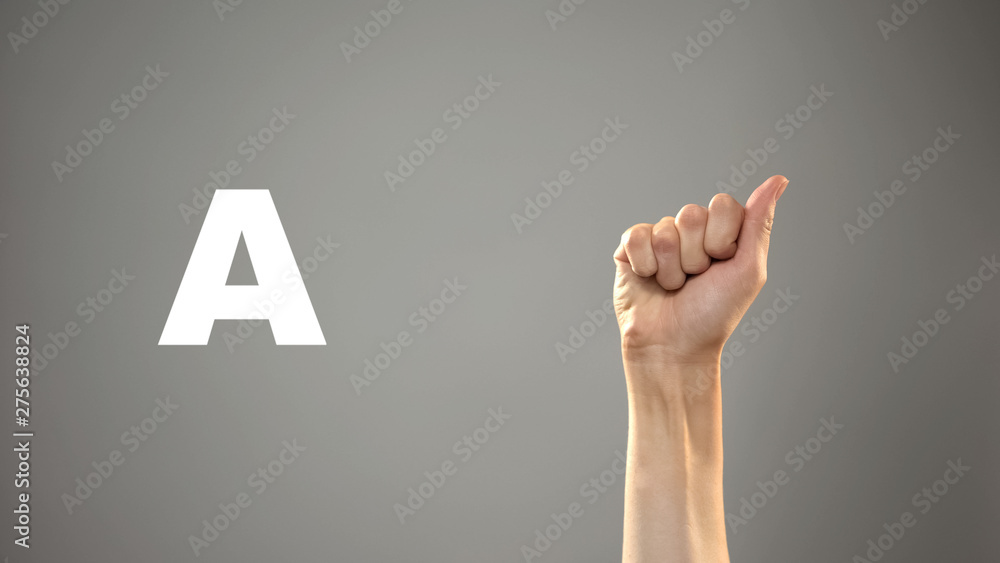 Letter A in sign language, hand on background, communication for deaf ...