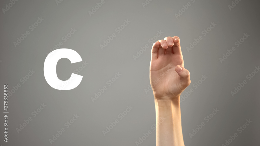 Letter C in sign language, hand on background, communication for deaf ...