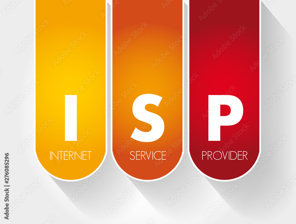 ISP - Internet Service Provider acronym, technology concept background ...