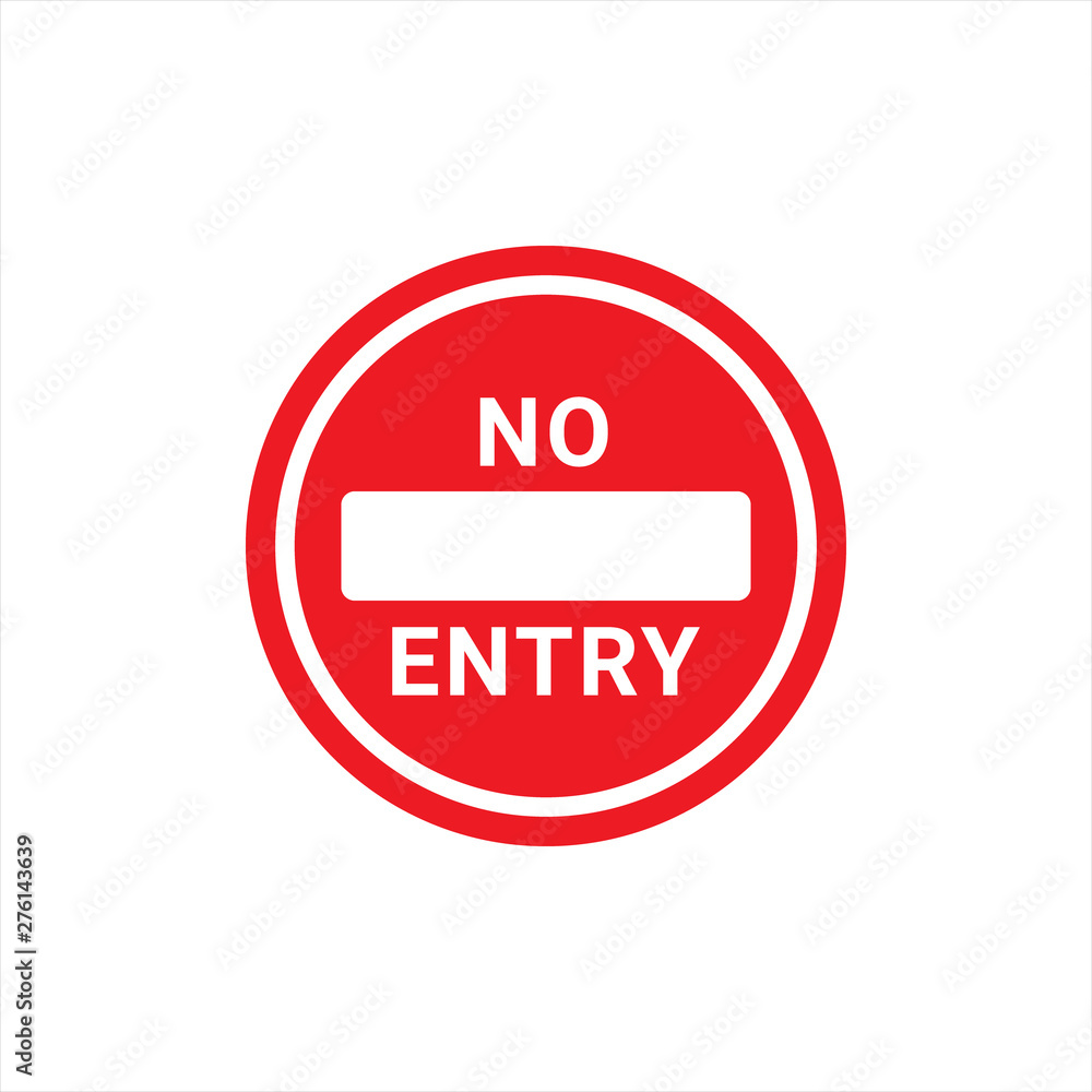 Stop Sign . No entry Sign Stock Vector | Adobe Stock