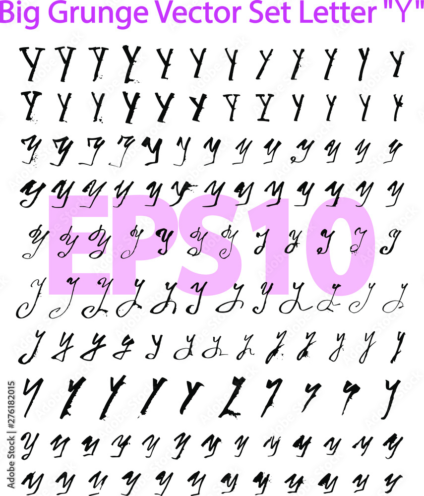 Big Grunge Vector Set Letter "Y". Different styles of writing large and ...