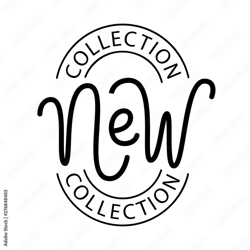 New collection text sign. Vector illustration. New word lettering ...
