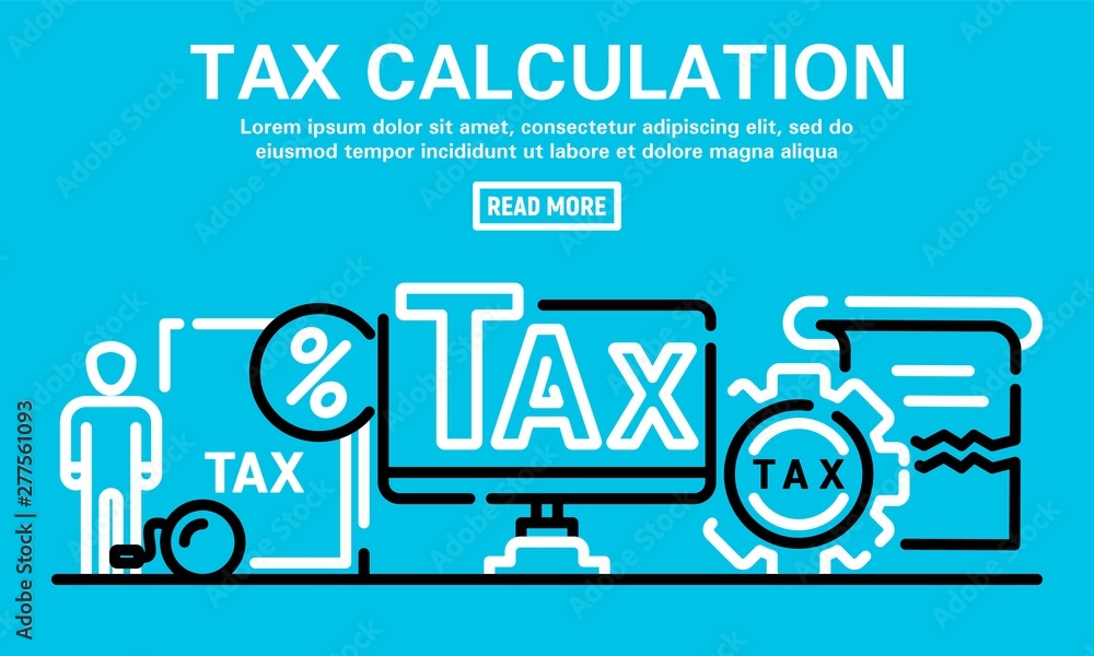 Tax calculation banner. Outline illustration of tax calculation vector ...