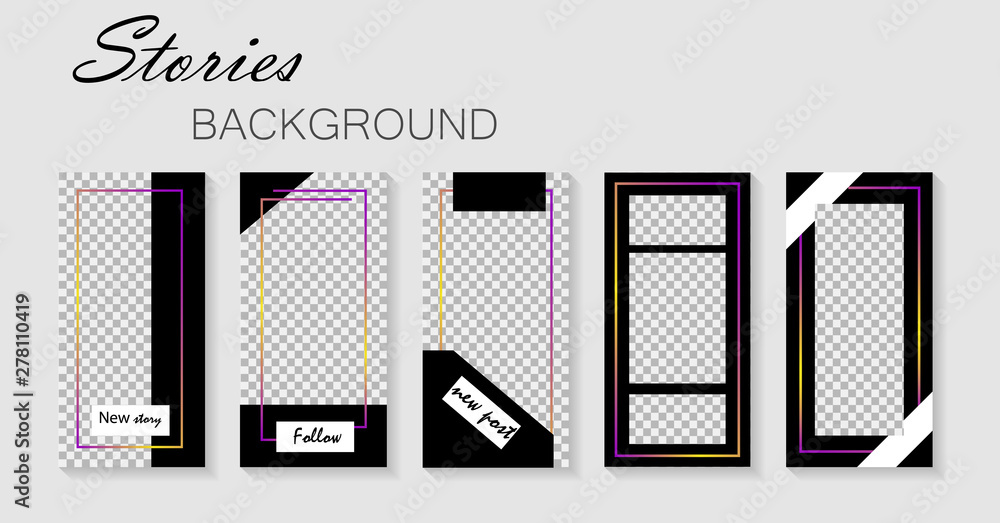 Set of stories template.Design layout backgrounds for social media ...