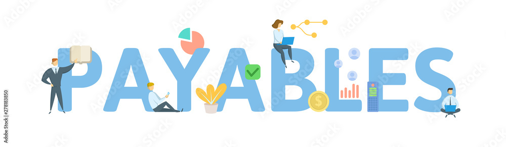 PAYABLES. Concept with people, letters and icons. Colored flat vector ...