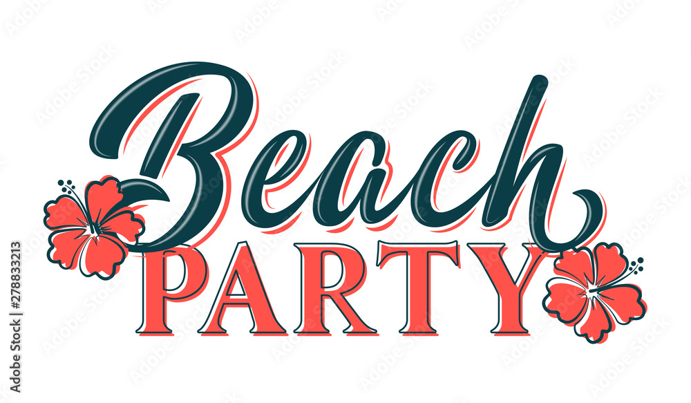 Beach party sign. dark blue and coral hand lettering phrase with ...