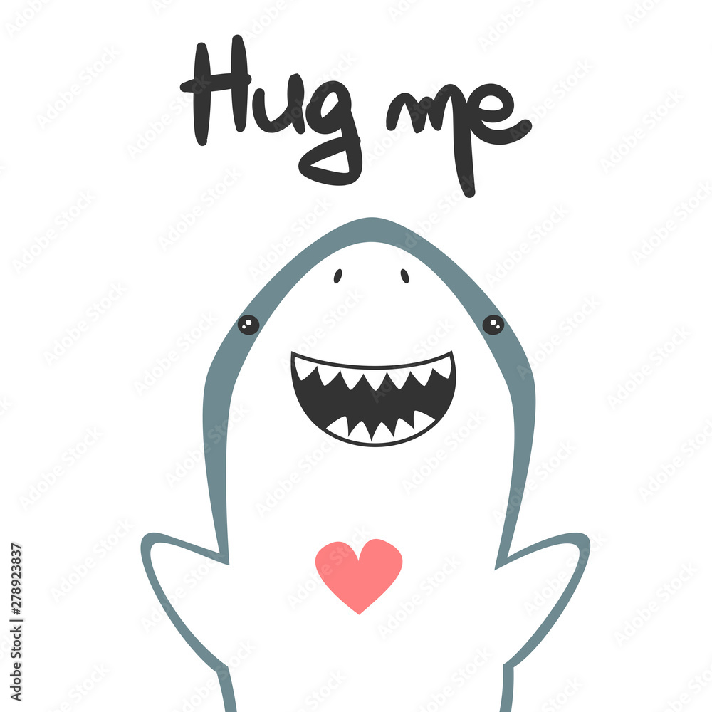 cute hand drawn lettering hug me vector card with funny cartoon shark ...