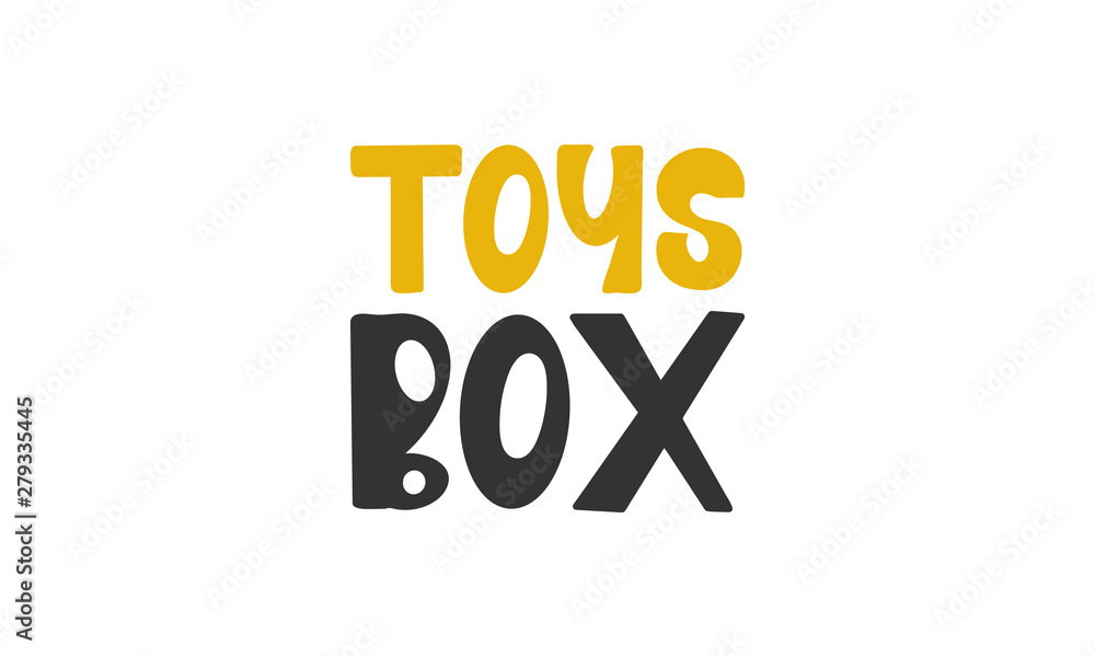 Toys Box. Handwritten vector lettering. Unique hand drawn nursery ...