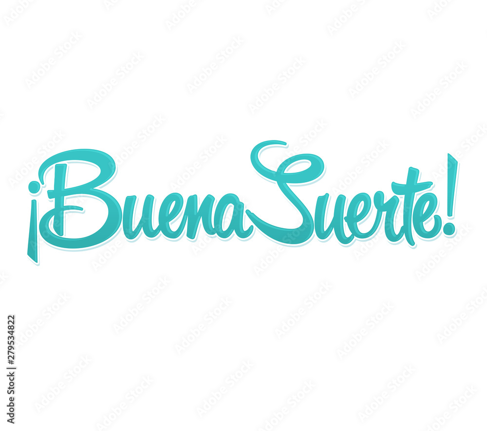 Buena Suerte Quotes Buena Suerte Good Luck Spanish Quotes" Sticker
