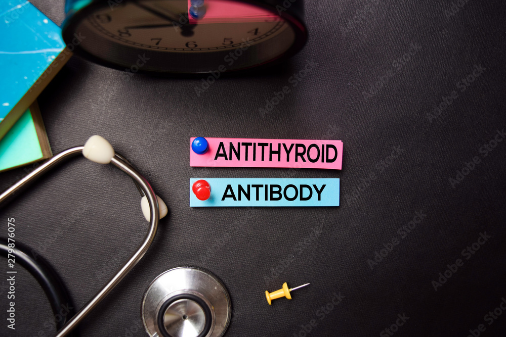 Antithyroid Antibody text on Sticky Notes. Top view isolated on black ...