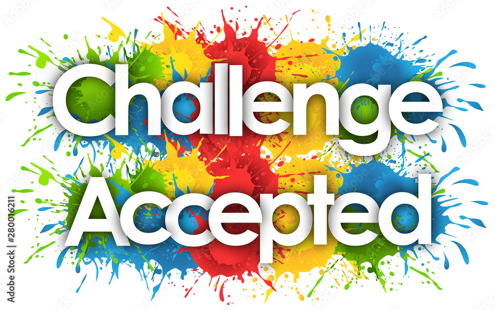 Challenge Accepted Background