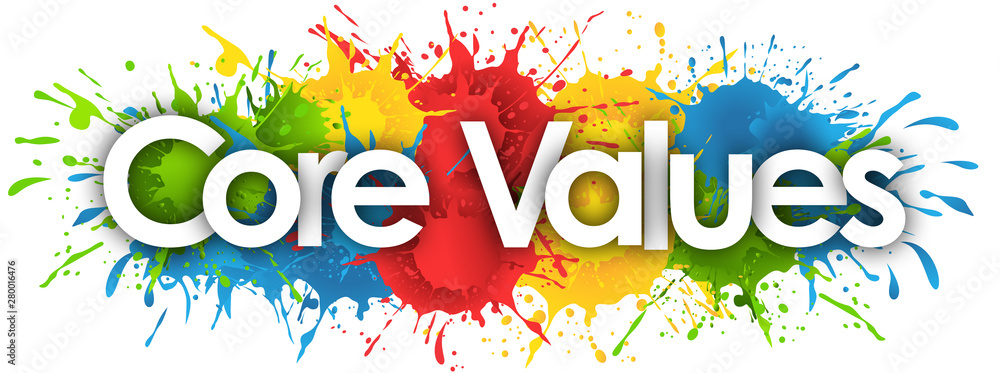 Core Values in splash’s background Stock Illustration | Adobe Stock