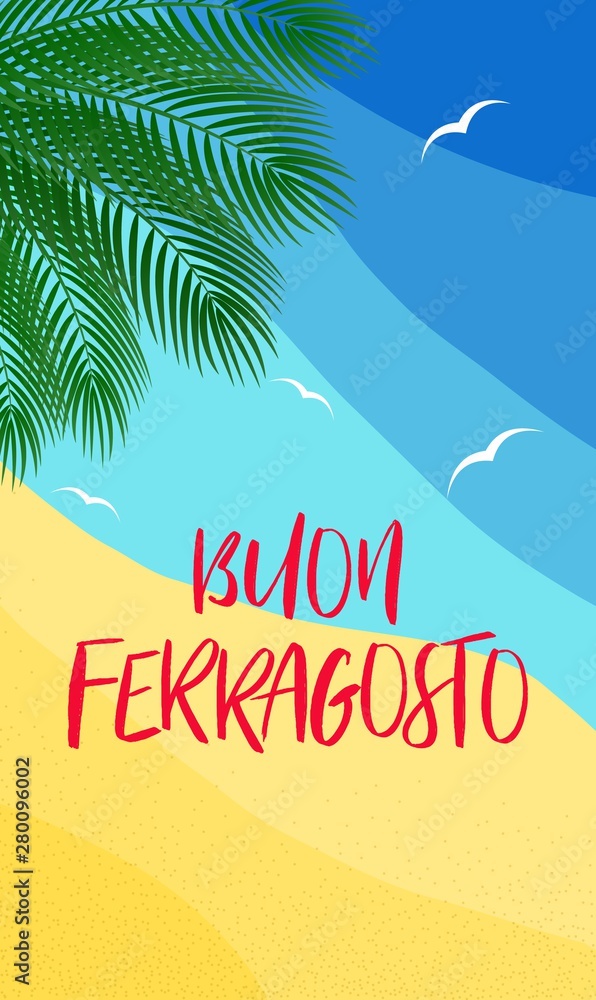 Vector illustration for italian august holiday Buon Ferragosto or ...