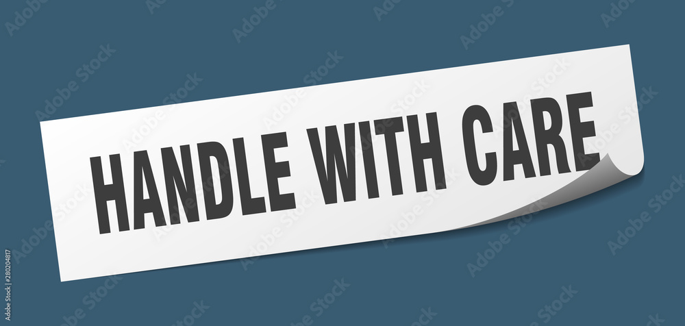 handle with care sticker. handle with care square isolated sign. handle ...