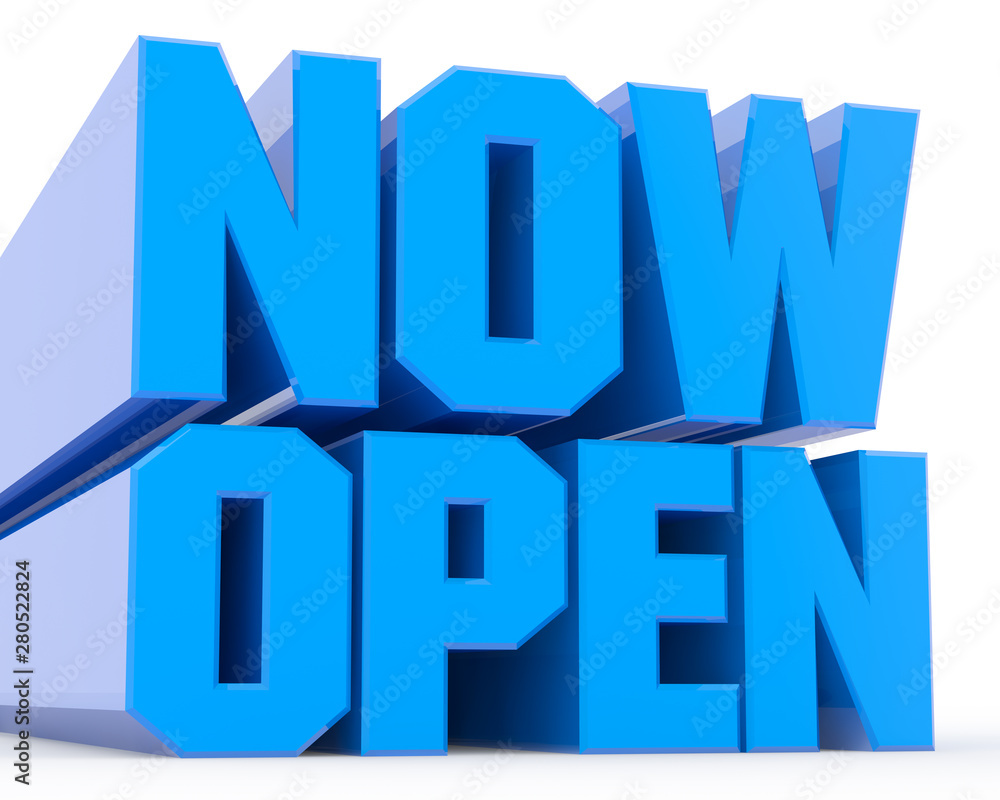 3D NOW OPEN word on white background illustration 3D rendering Stock ...