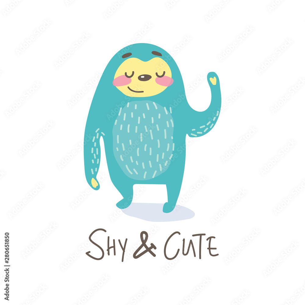cute cartoon sloth with shy emotion on face. hand drawn lettering quote ...