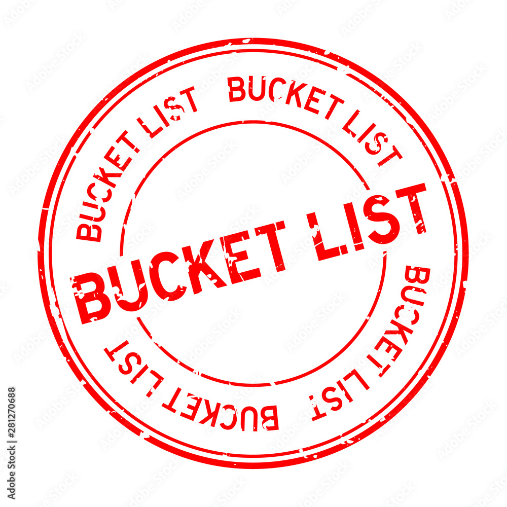 Grunge red bucket list word round rubber seal business stamp on white ...