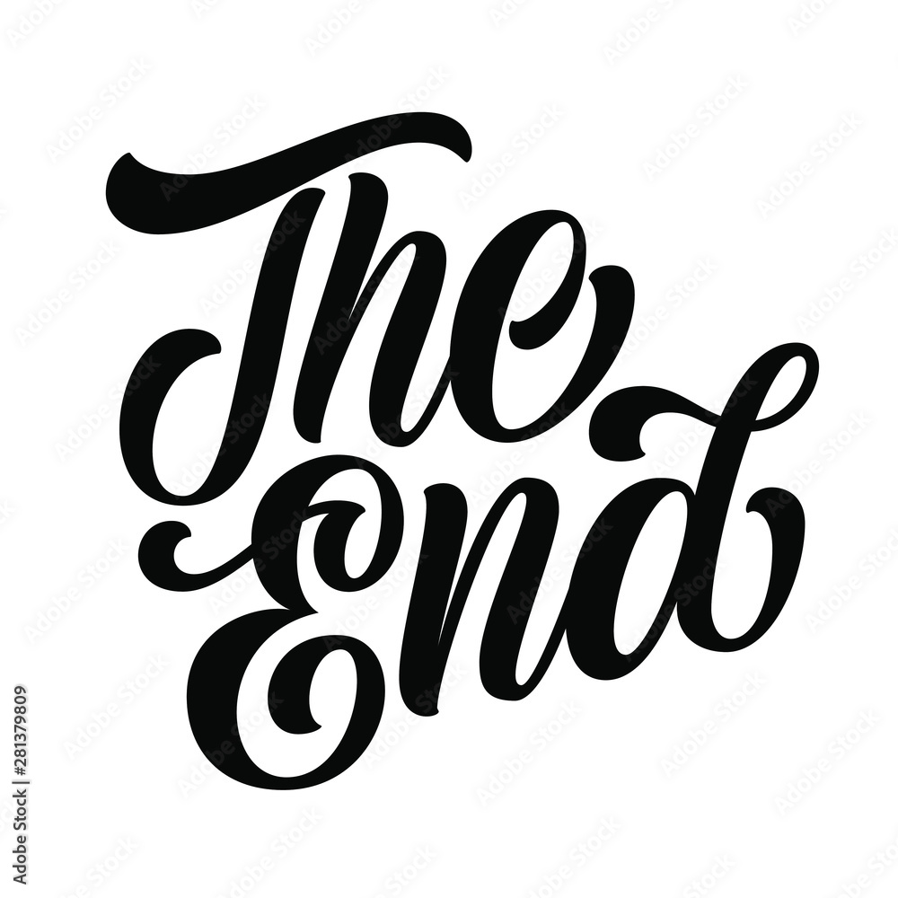 The End hand lettering, brush calligraphy isolated on white background ...