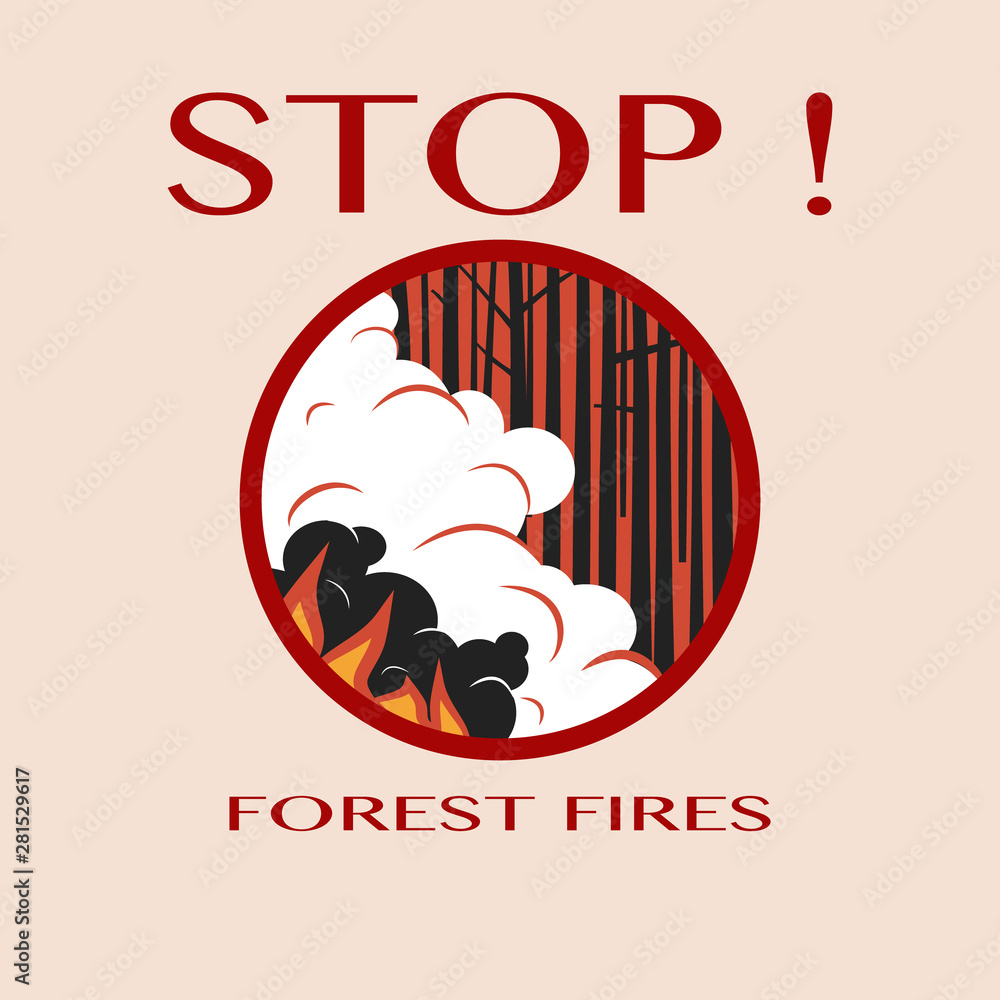 Stop forest fires poster template with trees burning in fire, flame ...