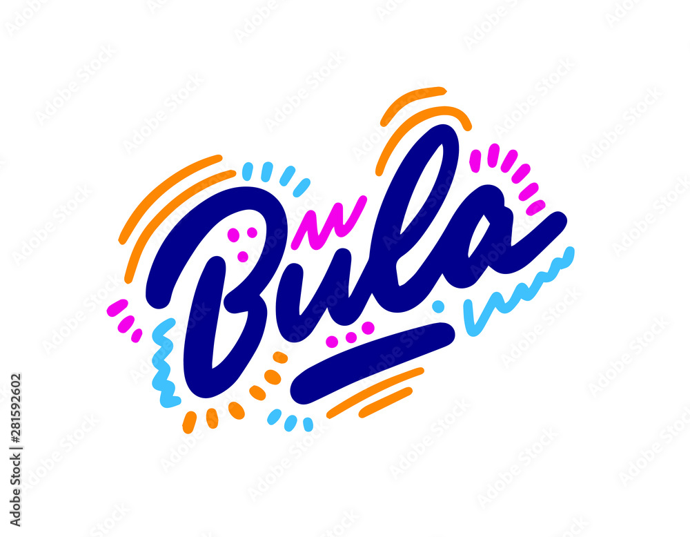 BULA, text design. Vector calligraphy. Typography poster. Usable as ...