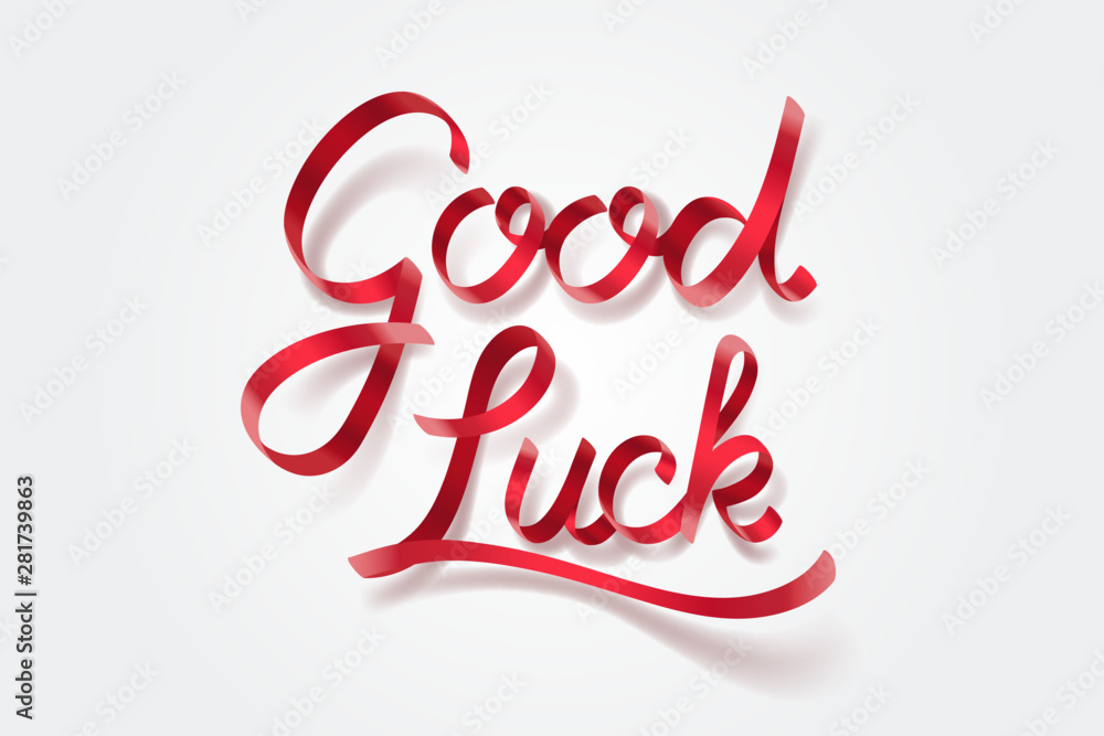 Red ribbon of Good luck calligraphy hand lettering Stock Vector | Adobe ...