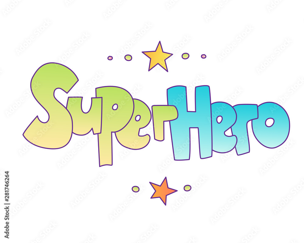 Superhero lettering with gradient colors. Superheroes word, cartoon ...