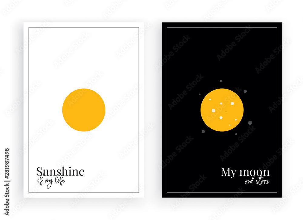 Minimalist poster design, vector, Sunshine of my life, my moon and ...