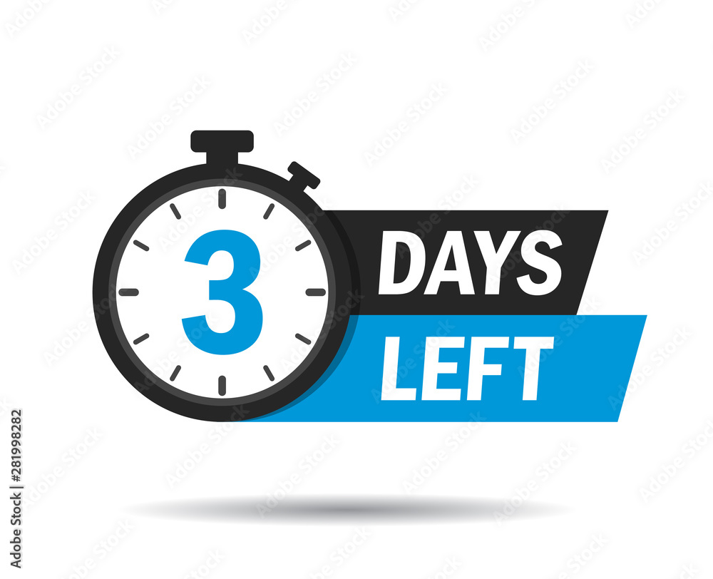 3 days left. Count timer icon. Vector emblem of 3 days left in flat ...