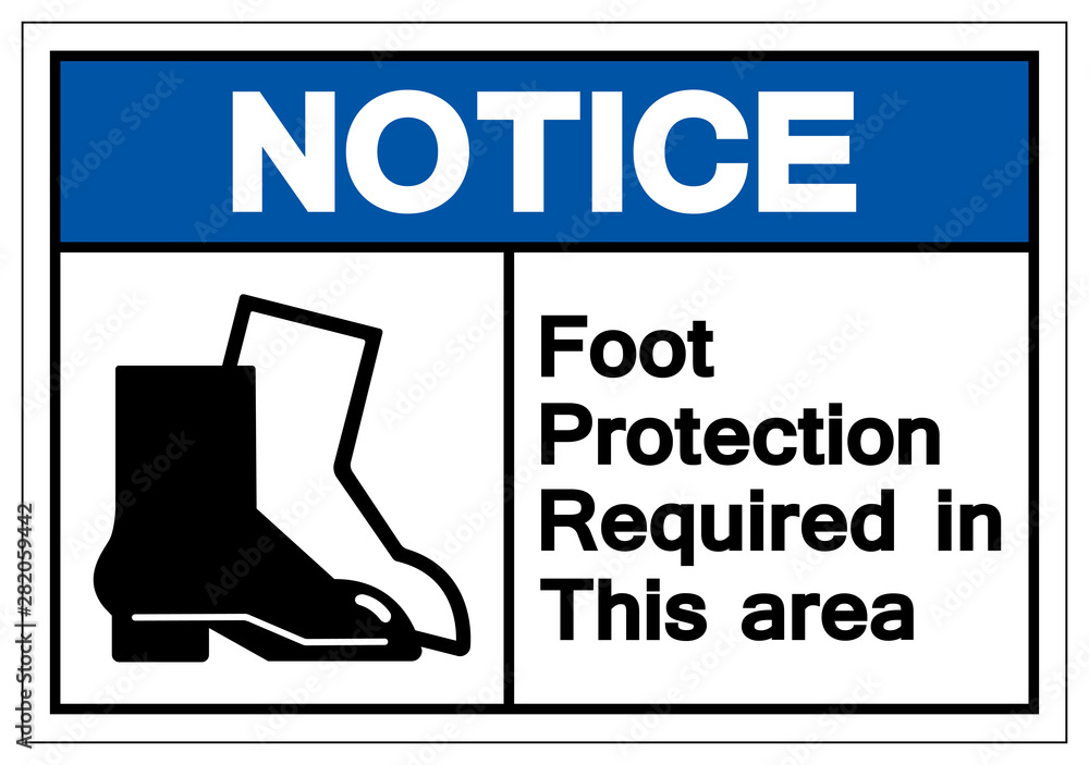 Notice Foot Protection Required In This Area Symbol Sign, Vector ...