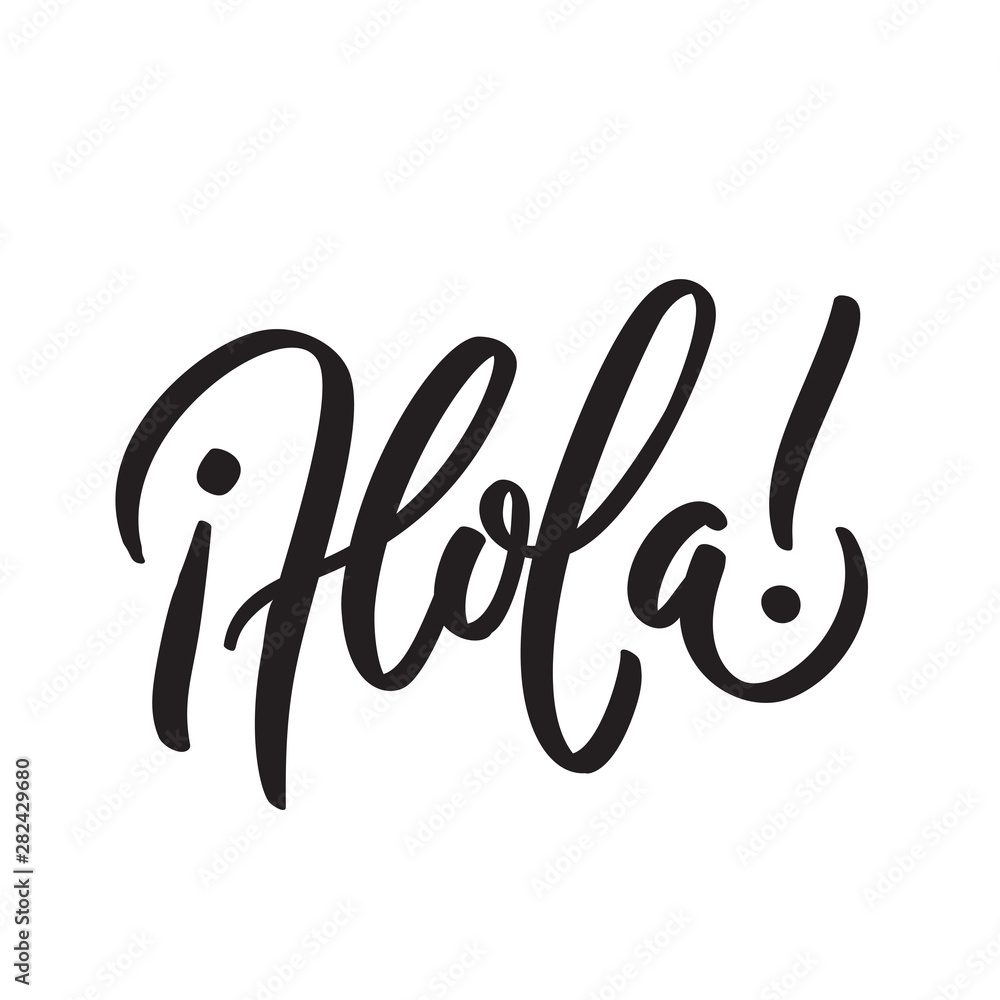 Hola word lettering. brush calligraphy, hand writing, typography ...