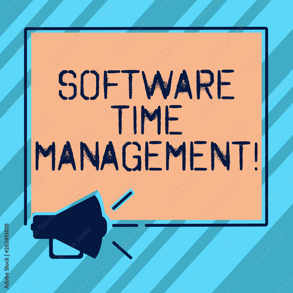 Text sign showing Software Time Management. Conceptual photo Tools used ...