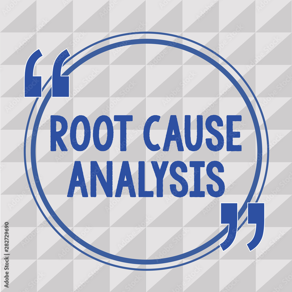 Text sign showing Root Cause Analysis. Conceptual photo Method of ...