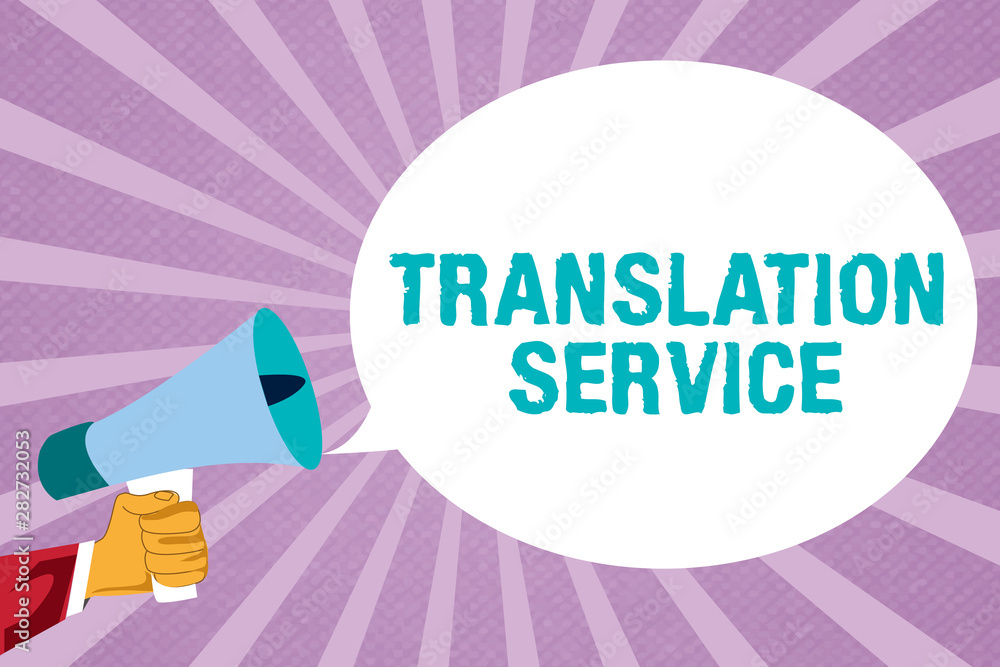 Text sign showing Translation Service. Conceptual photo the Equivalent ...