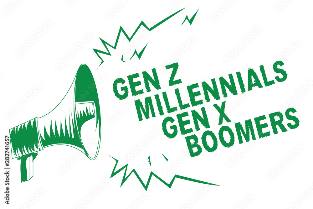 Handwriting text writing Gen Z Millennials Gen X Boomers. Concept ...