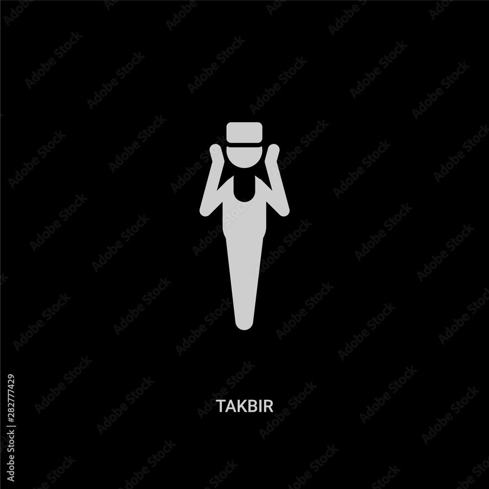 white takbir vector icon on black background. modern flat takbir from ...