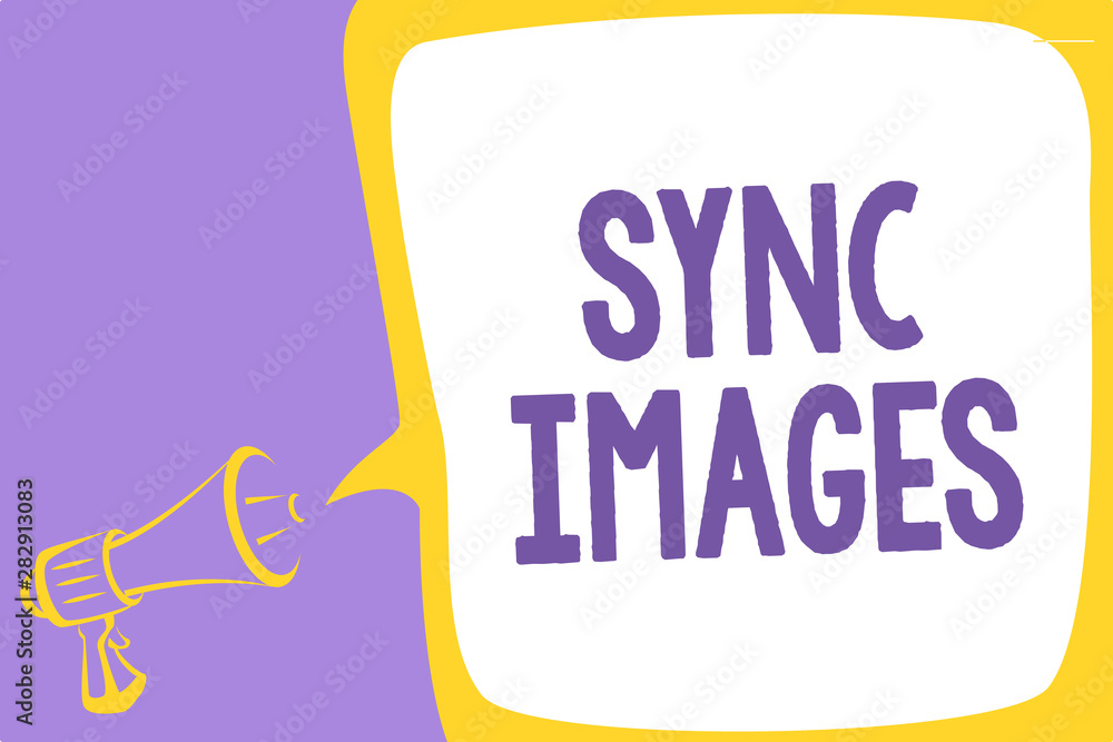 Word writing text Sync Images. Business concept for Making photos ...