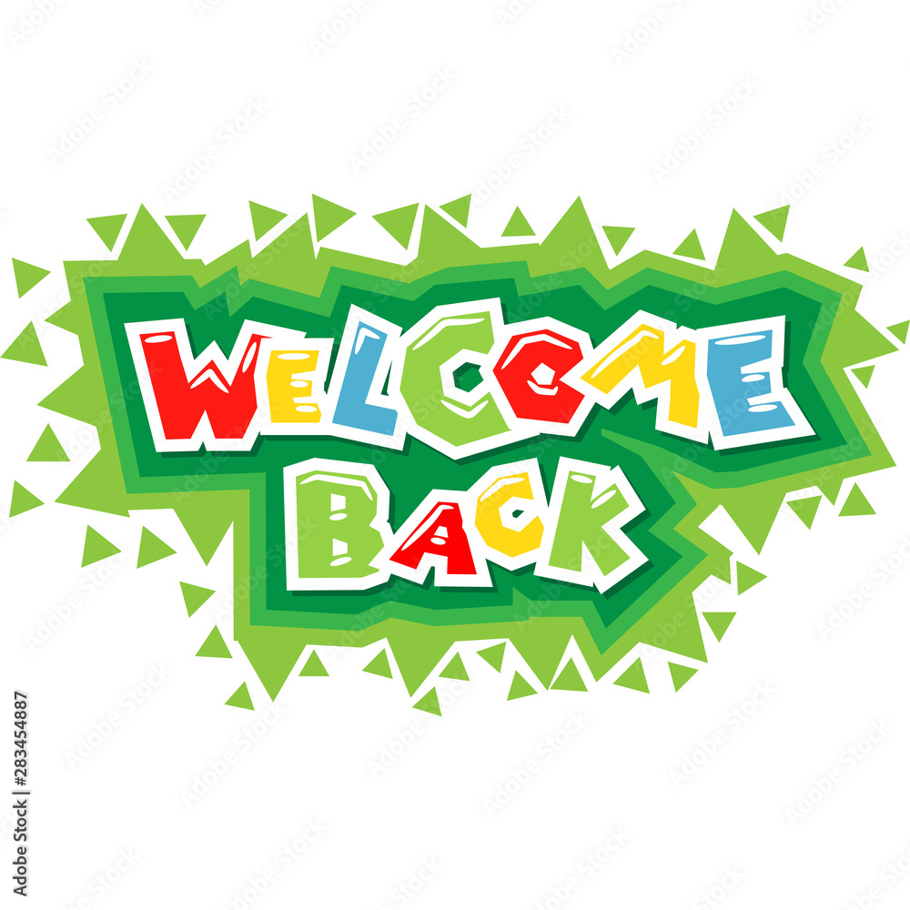 welcome back vector graphic clipart design Stock Vector | Adobe Stock