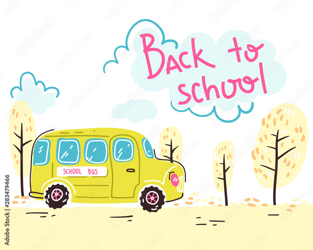 Back to school. Lettering composition with yellow school bus. Vector ...
