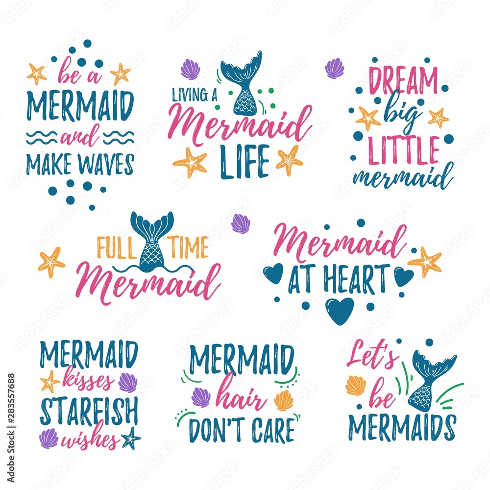 Mermaid quotes set vector illustration. Collection with doodles and sea ...