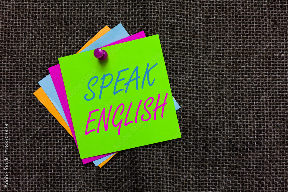 Word writing text Speak English. Business concept for Study another ...