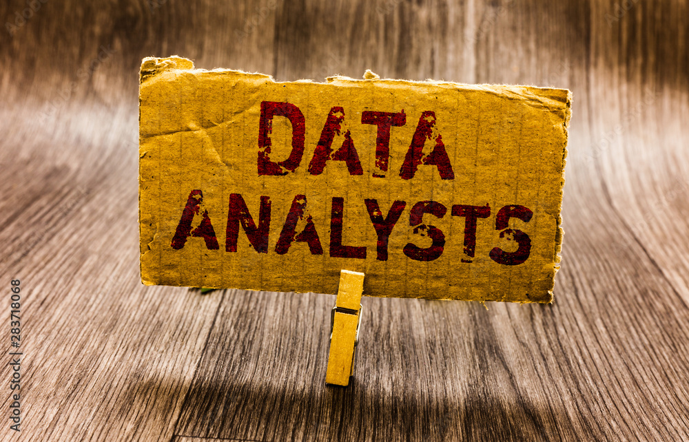 Conceptual hand writing showing Data Analysts. Business photo text ... Conceptual hand writing showing Data Analysts. Business photo text ...