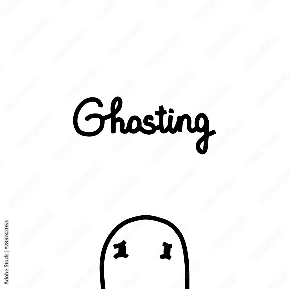 Ghosting hand drawn vector illustration lettering black on white ...