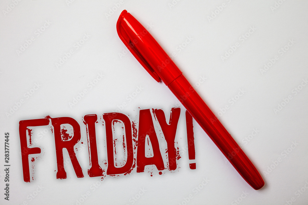 Text sign showing Friday Motivational Call. Conceptual photo Last day ...