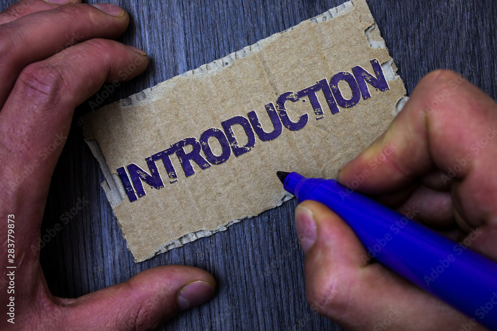 Text sign showing Introduction. Conceptual photo First part of a ...