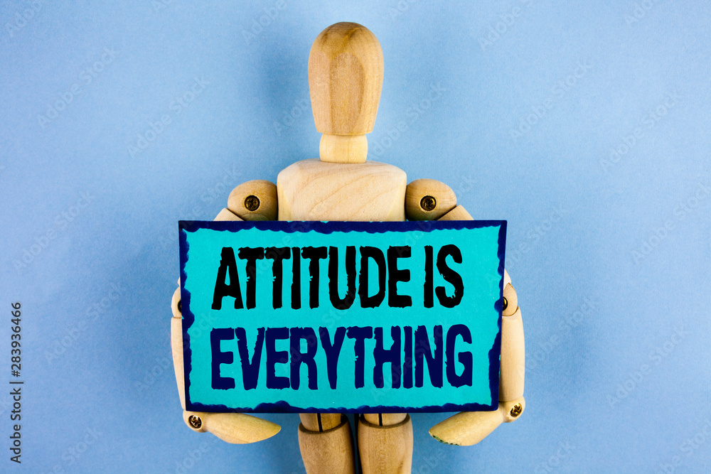 Attitude Is Everything Wallpapers
