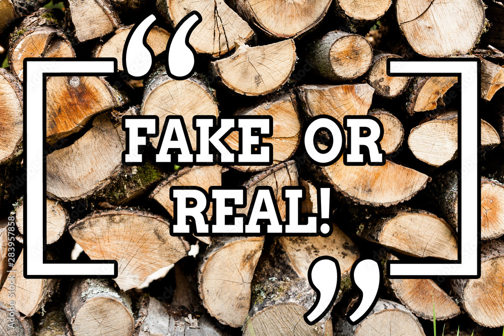 Handwriting text writing Fake Or Real. Conceptual photo checking if ...