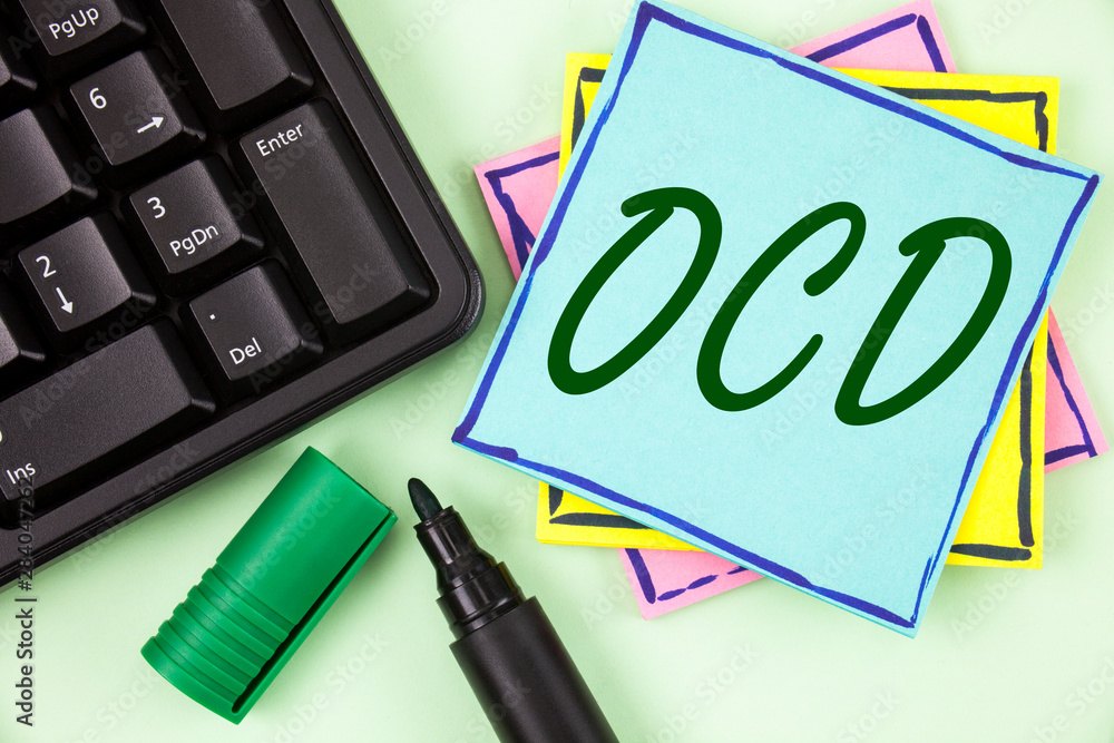 Handwriting text writing Ocd. Concept meaning Obsessive Compulsive ...