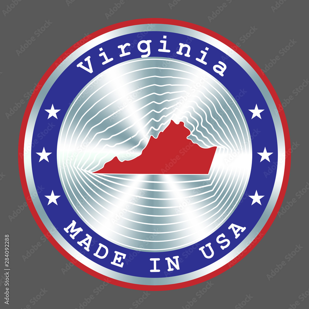 Made in Virginia seal or stamp. Round hologram sign for label design ...